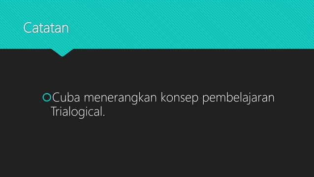 2.2 trialogical learning-proses-bm2018jan4 | PPT