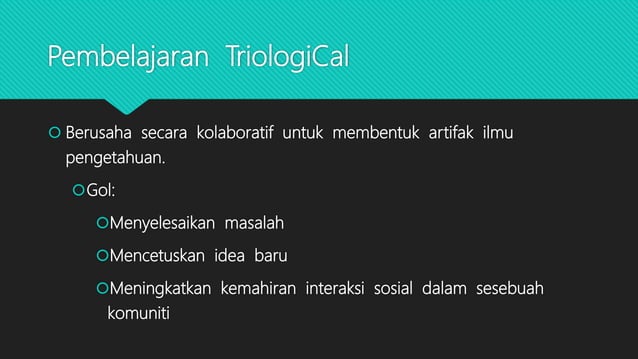 2.2 trialogical learning-proses-bm2018jan4 | PPT