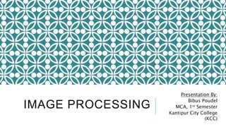 Image processing presentation | PPT