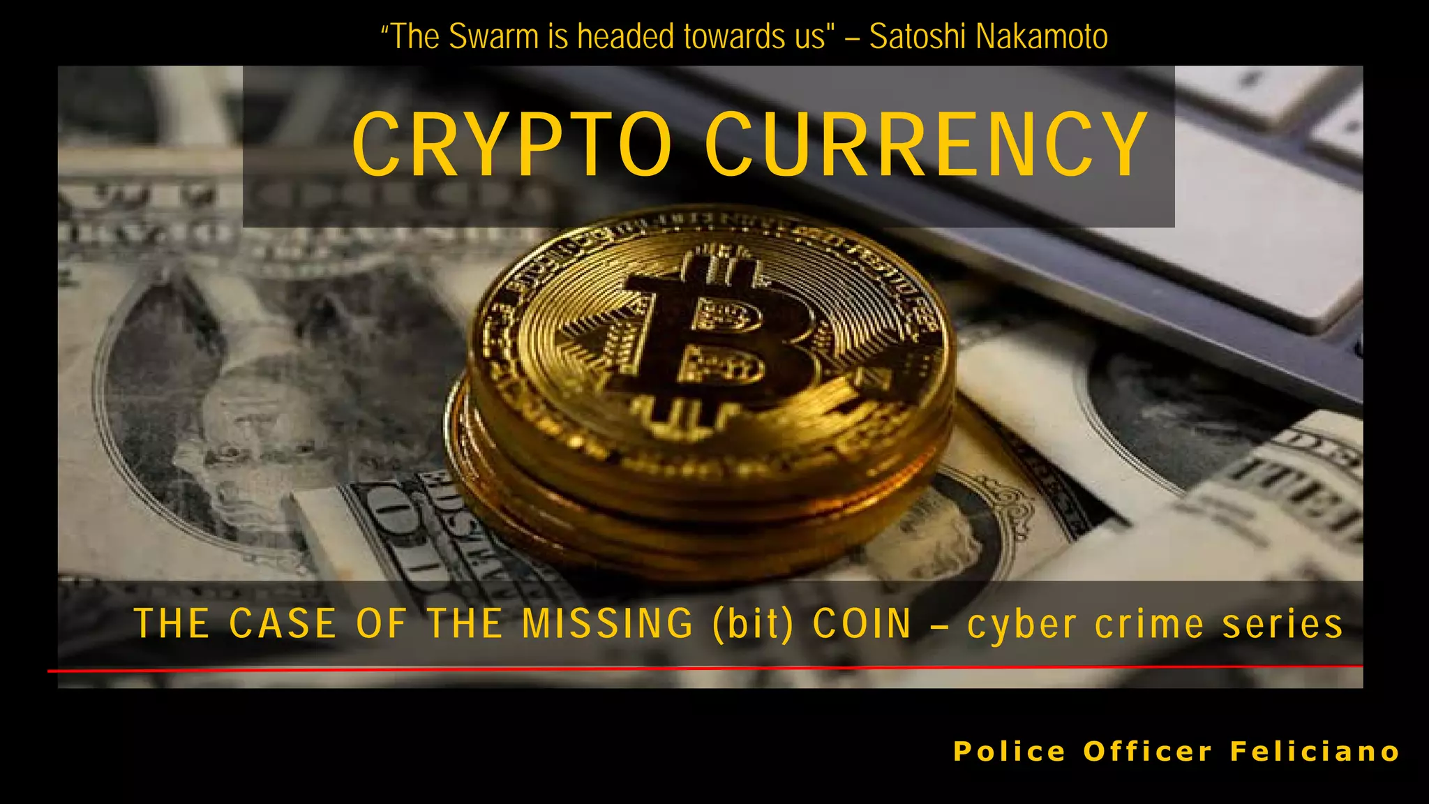 2. cyber crime series - crypto currency theft | PPT