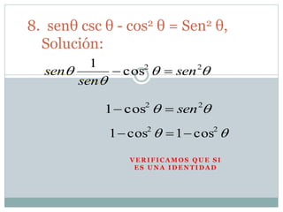 2. soluciones taller verificación de identidades trigonométricas 2018 | PPT
