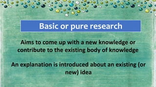 Types of research | PPTX