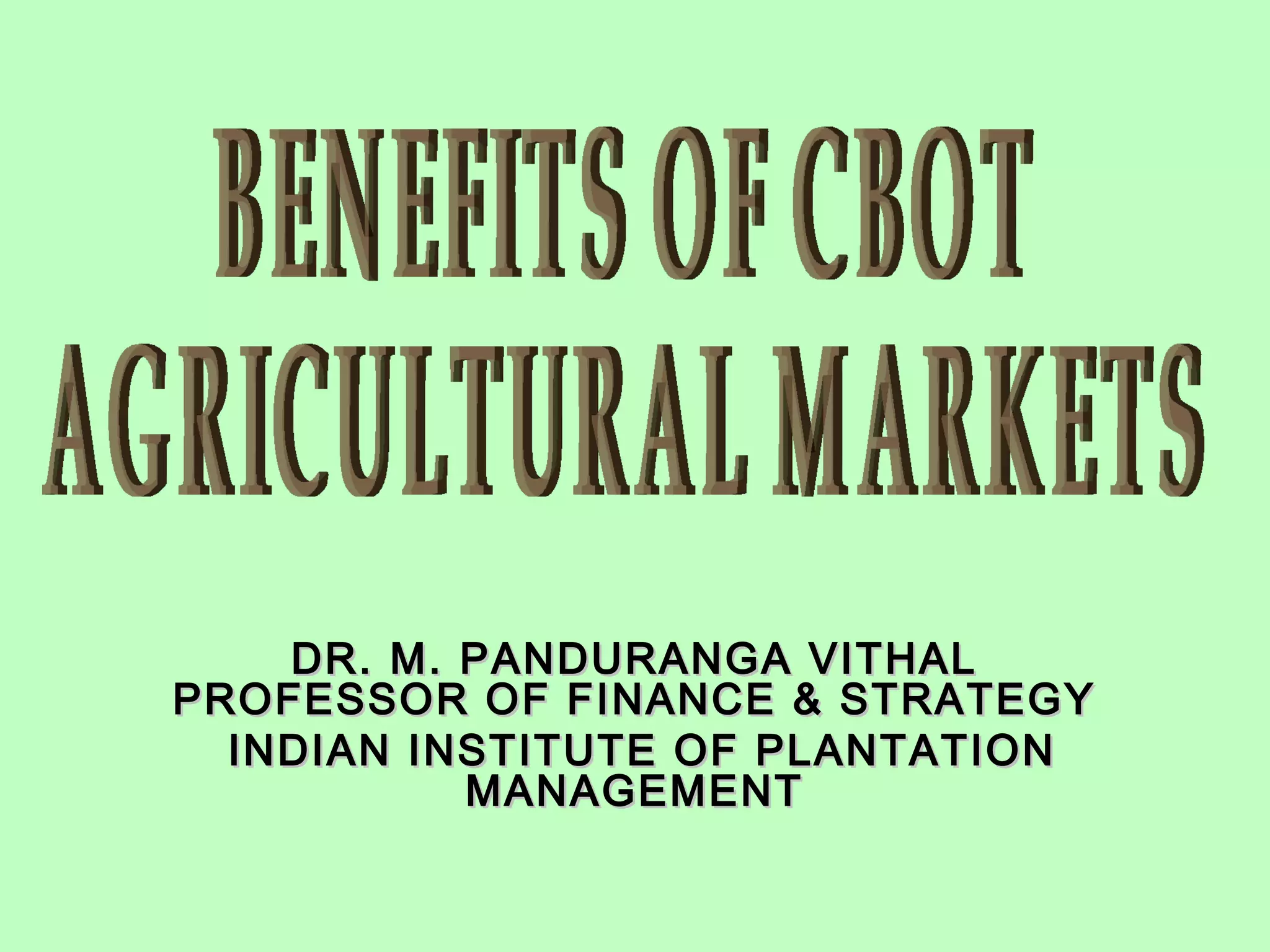 2. Benefits of CBOT | PPT