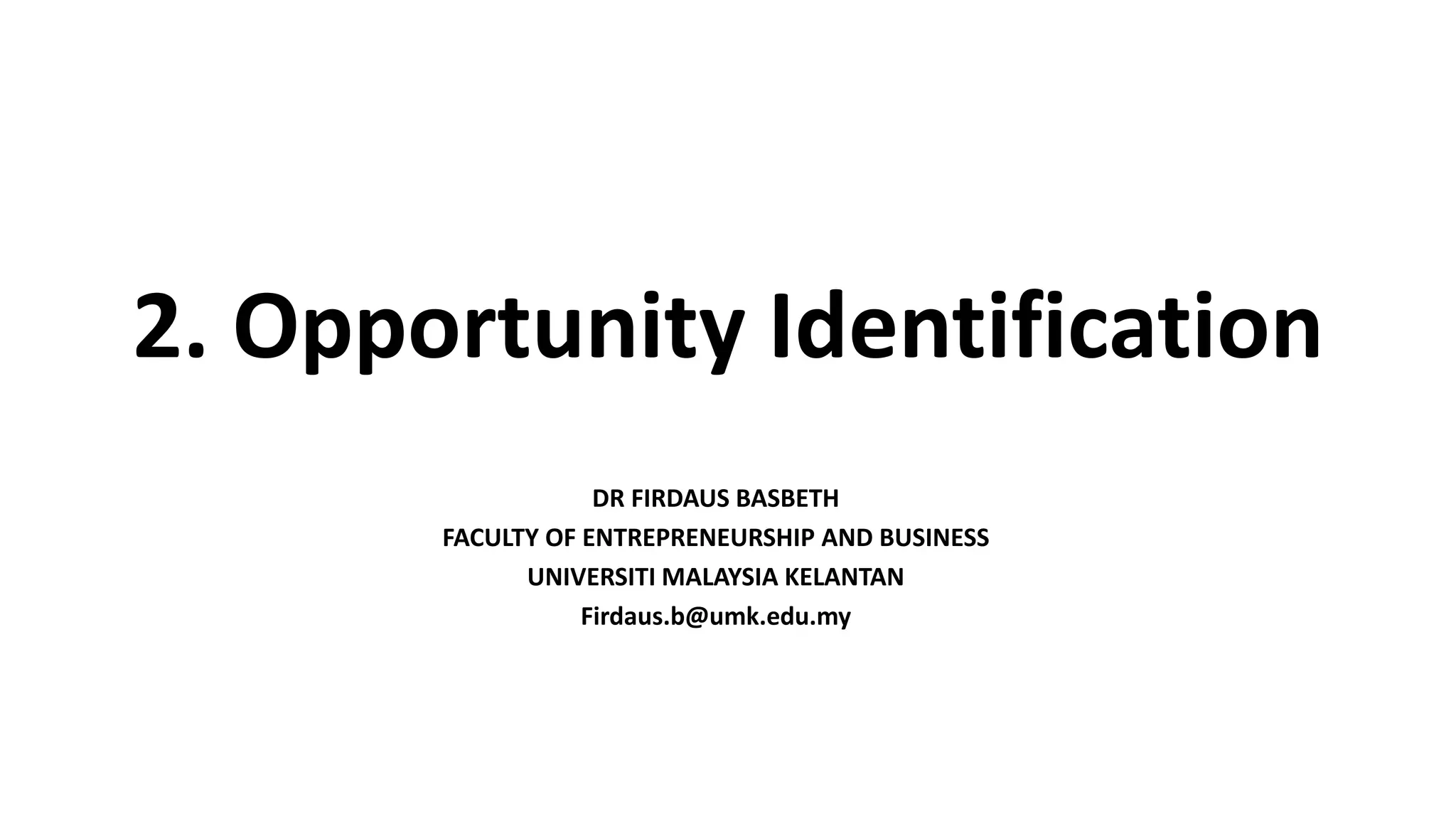 2. opportunity identification | PPTX