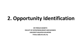 2. opportunity identification | PPTX