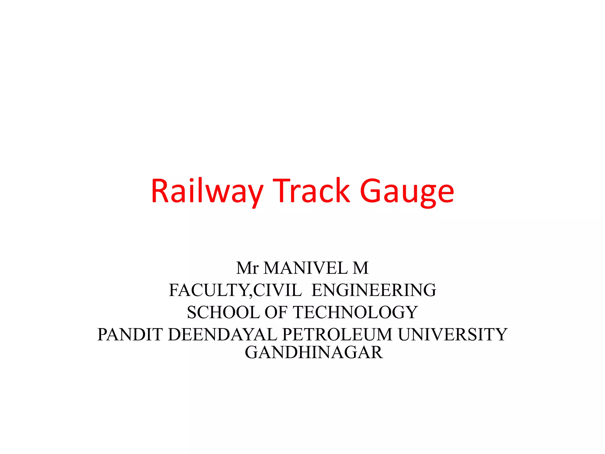 2.railway track gauge | PPTX