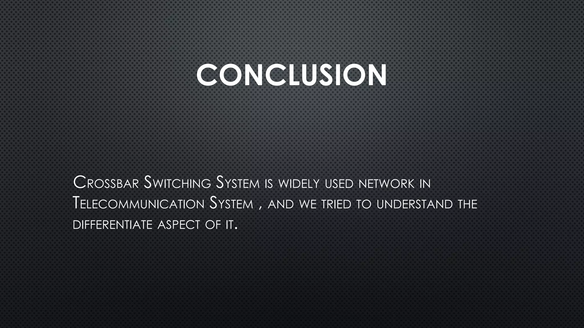 Crossbar switching system.pptx