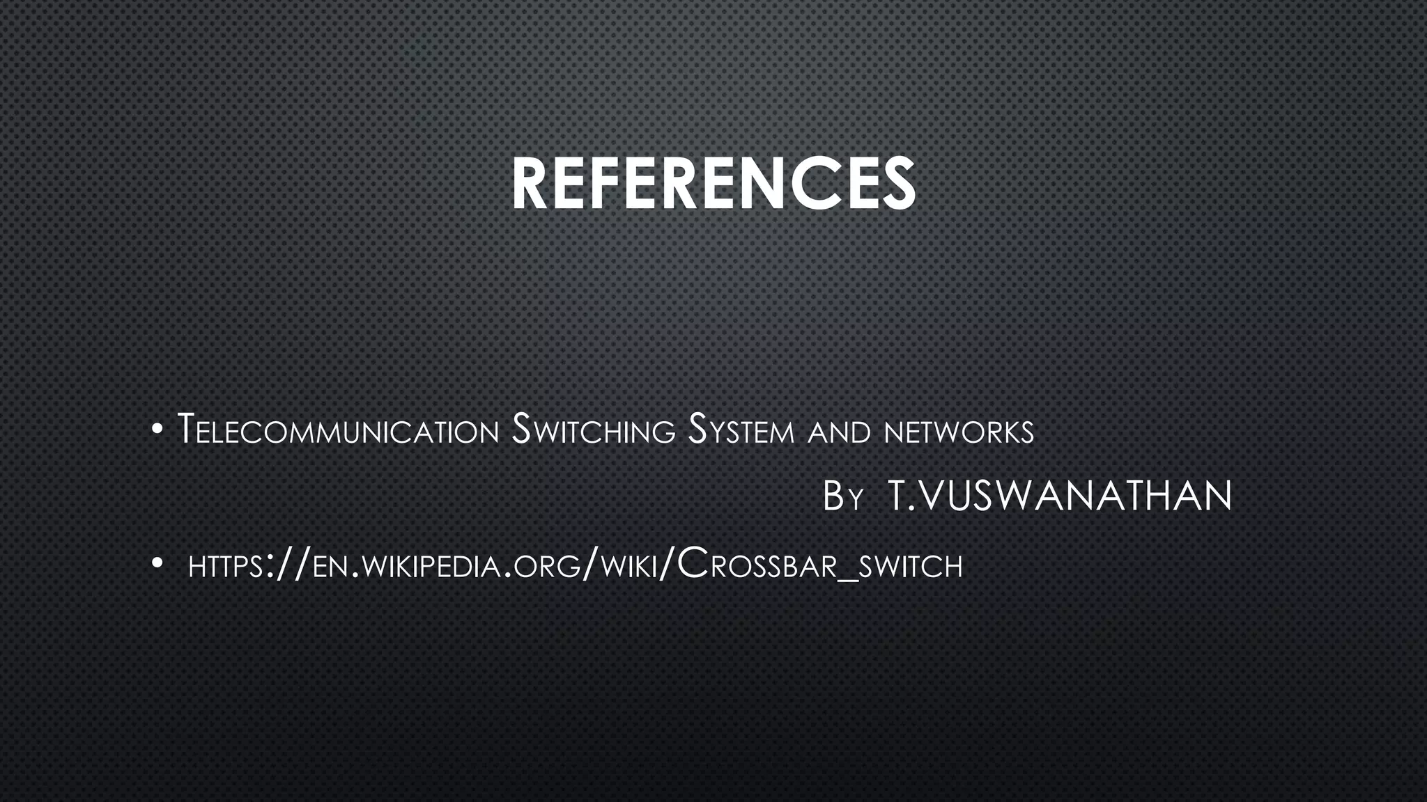 Crossbar switching system.pptx
