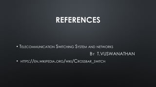 Crossbar switching system.pptx