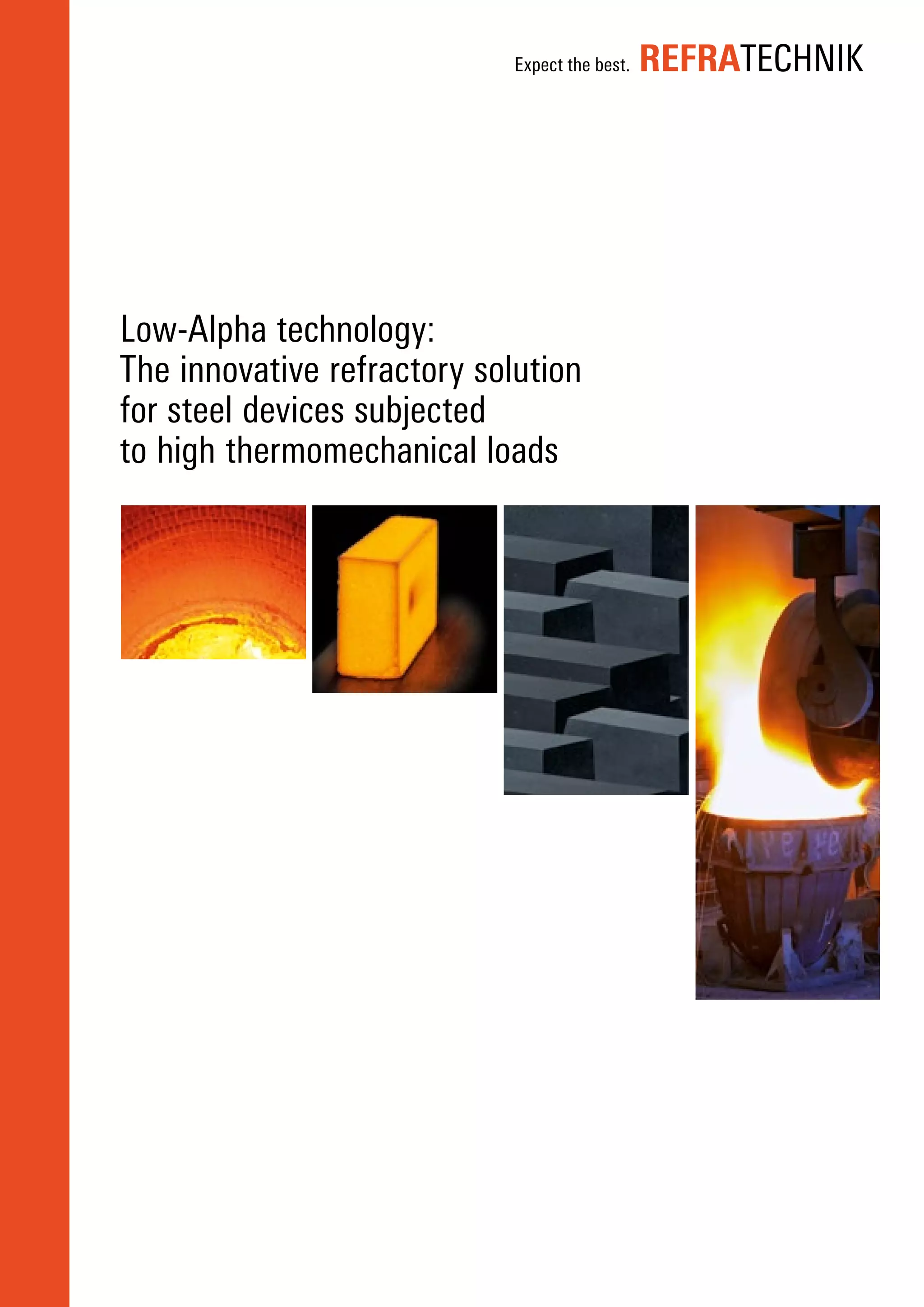 Low-Alpha Technology: The innovative refractory solution for steel ...