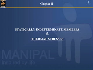 temperature stresses in Strength of materials | PPT
