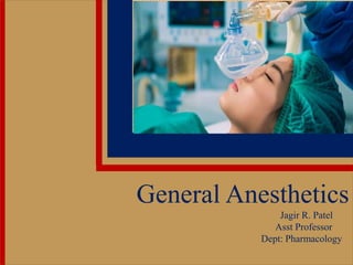 General Anesthetics | PPT