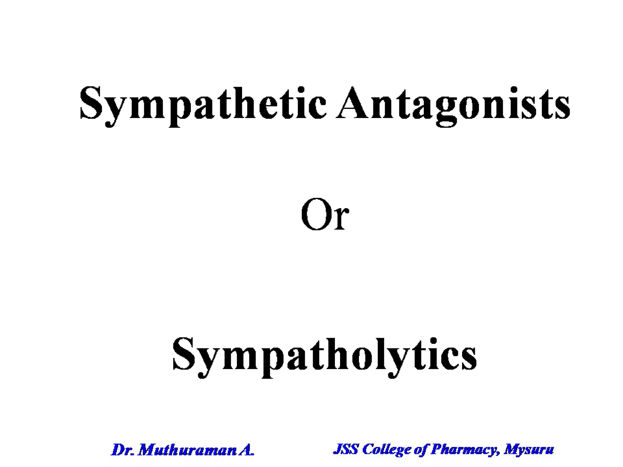 2.6 sympatholytics | PPT