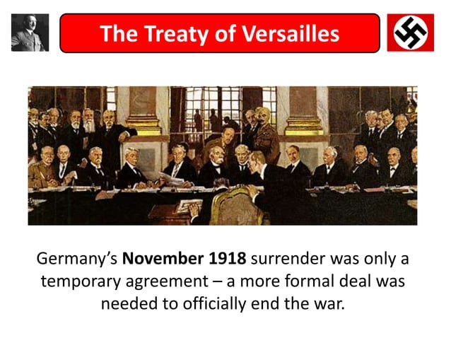 Hitler and Nazi Germany - the treaty of versailles | PPTX