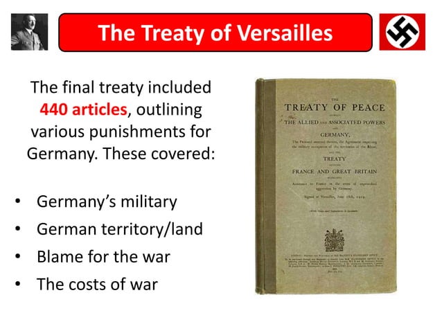 Hitler and Nazi Germany - the treaty of versailles | PPTX