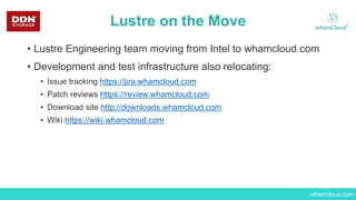 Whamcloud is Back: Lustre Today and Future | PPTX