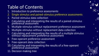 2. paired stimulus (ps) preference assessment | PPT