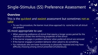 2. paired stimulus (ps) preference assessment | PPT