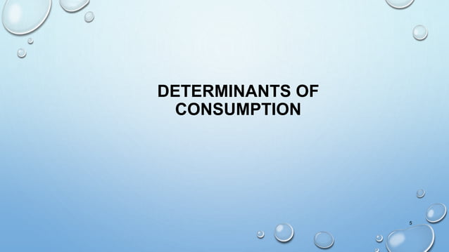 Theory of consumption | PPTX | Economy | Business and Finance