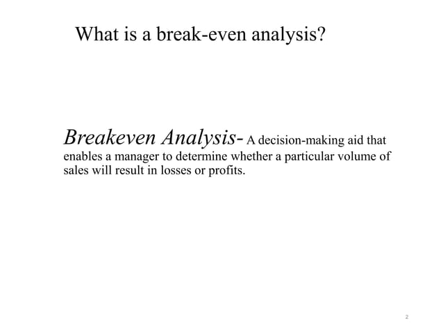The Break-even Analysis | PPTX