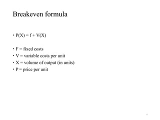 The Break-even Analysis | PPTX