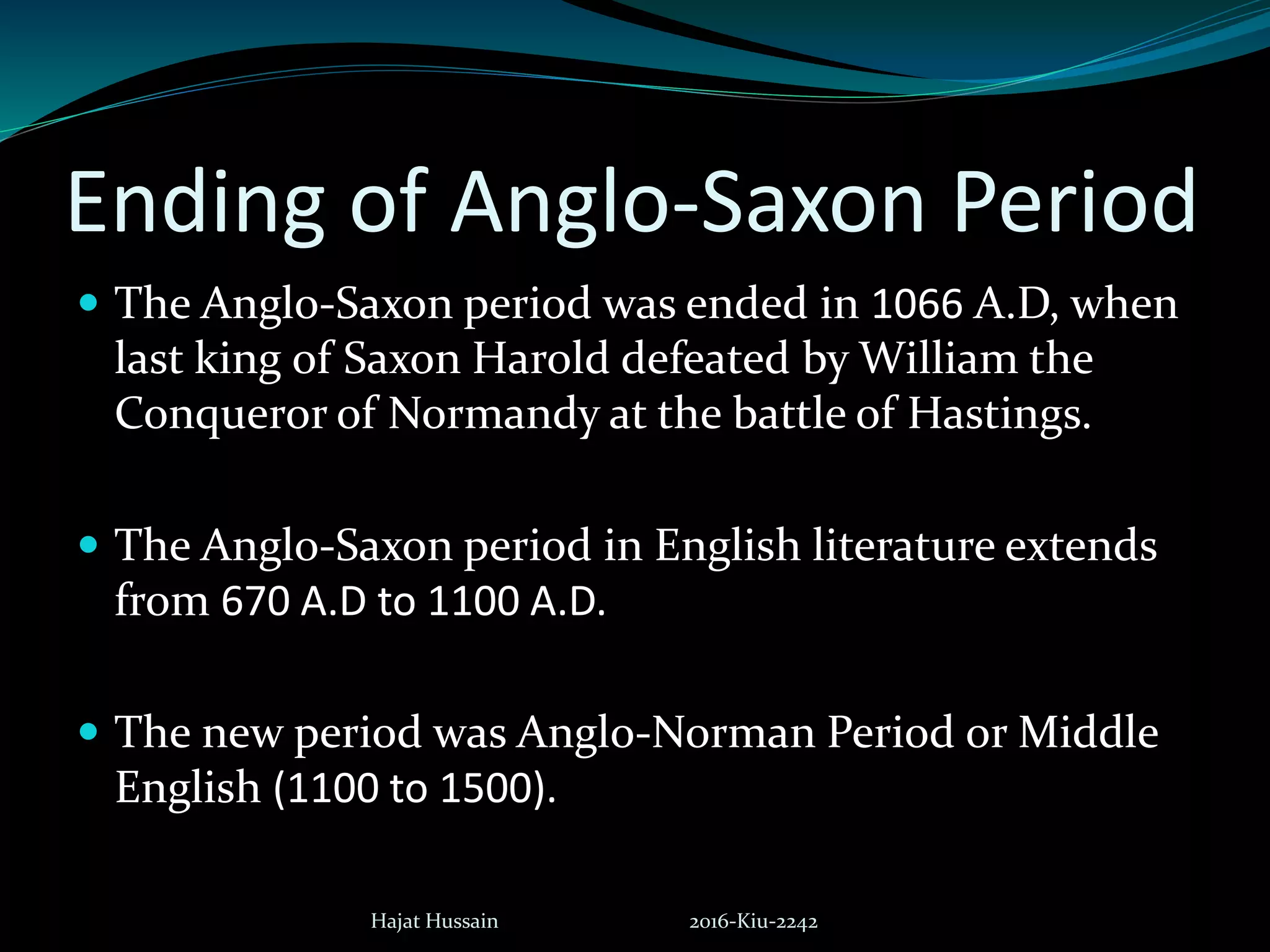 Anglo Saxons Period or Old English | PPTX