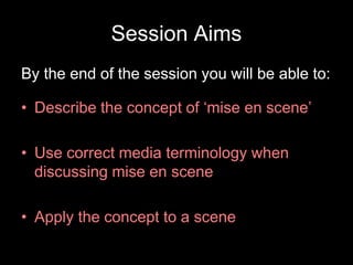 Intro to mise en scene | PPTX