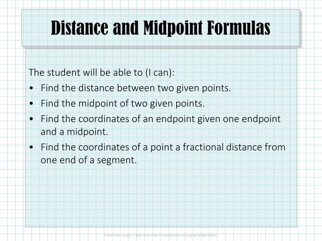 2.3 Distance and Midpoint Formulas | PPT