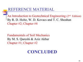 Geotechnical Engineering-I [Lec #2: Introduction-2] | PPSX