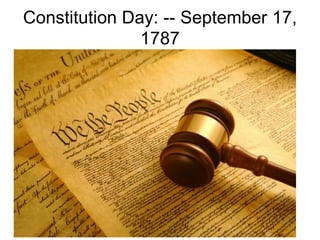 Constitution Day, September 17, 1787 | PPT