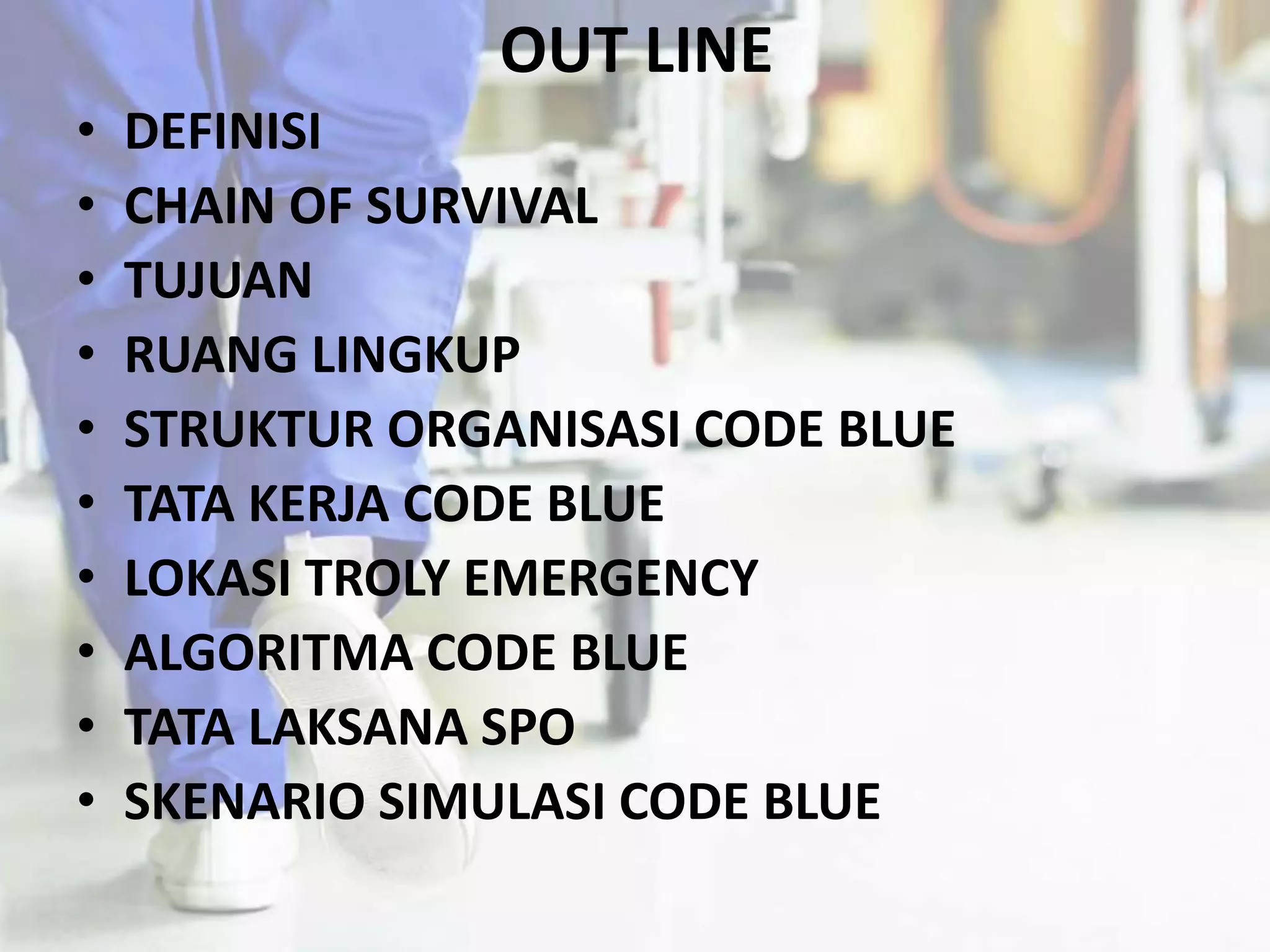 Panduan Implementasi Code Blue RSMN Pamekasan | PPTX