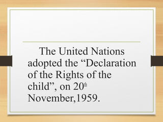 internationally accepted rights of the children | PPT
