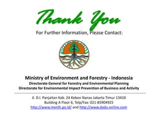 EIA and Environmental Permit: Tools for Sustainable Tropical Peatland ...