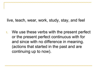 Present Perfect Continuous | PPT