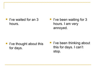Present Perfect Continuous | PPT
