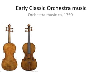 Power point 17. The Classic Era: Early Classic Instrumental Music | PPTX