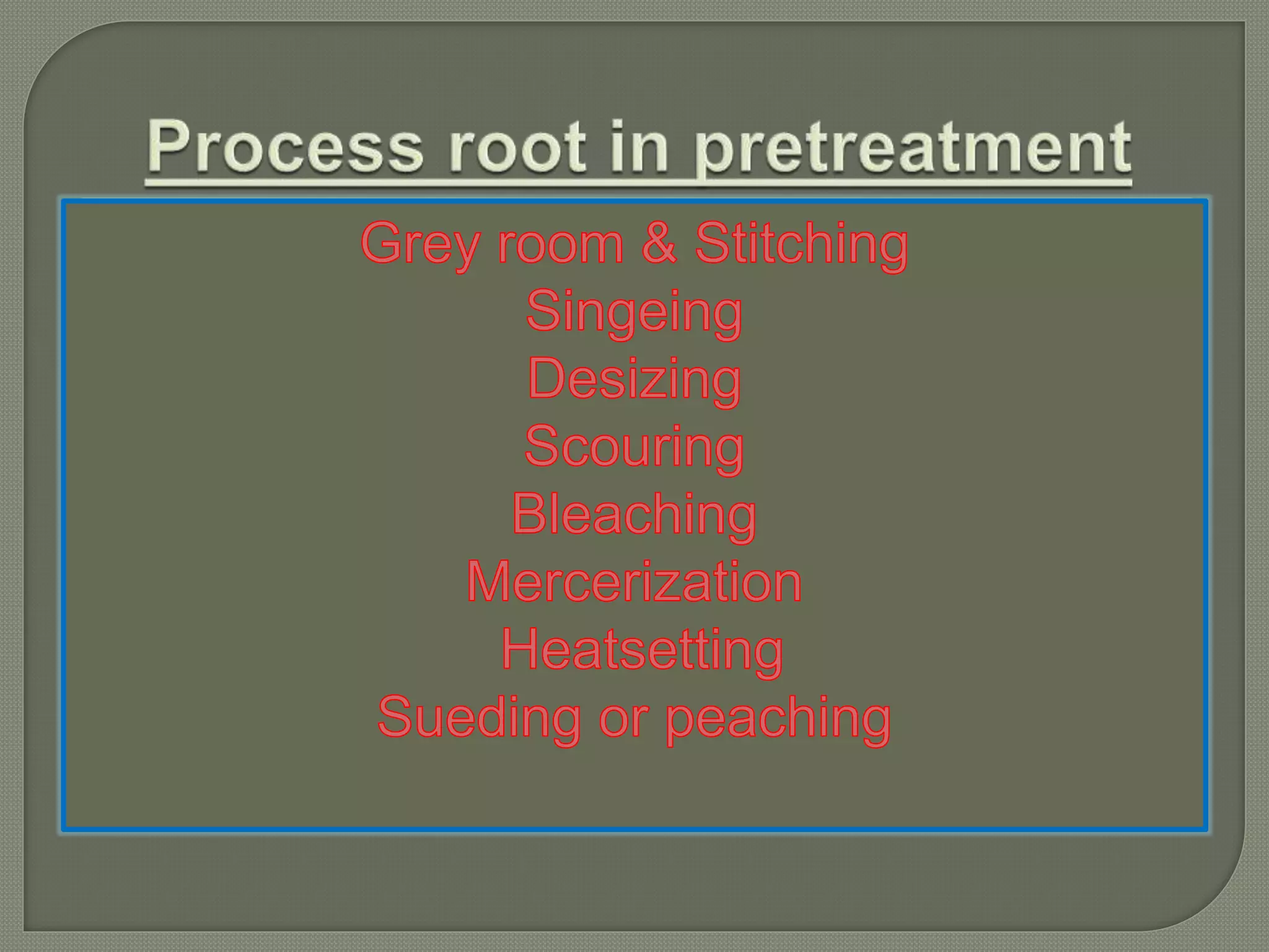 Pretreatment of textile materials | PPTX