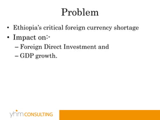 Causes and Cures of Ethiopia’s Foreign Currency Problem, Yared Haile ...