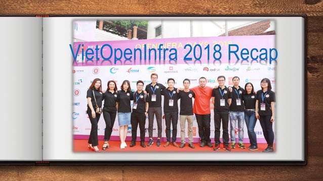 VietOpenInfra 2018 recap | PPT