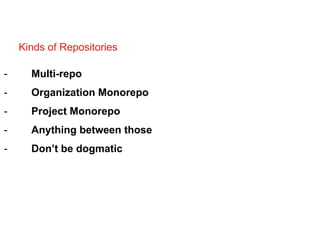 The Mono-repo – a contradiction with Microservices | PPT