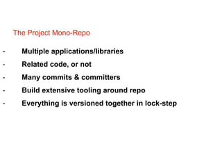 The Mono-repo – a contradiction with Microservices | PPT