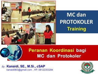 Peranan Koordinasi bagi MC & Protokoler | PPT