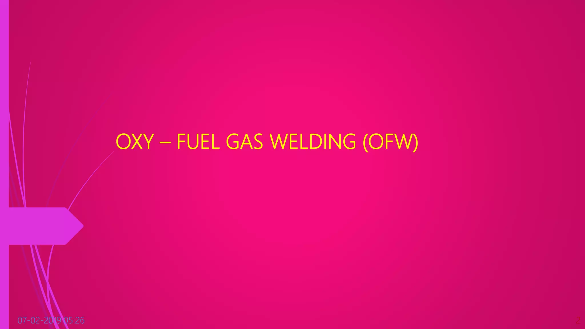 Oxy fuel gas welding | PPTX