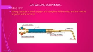 Oxy fuel gas welding | PPTX