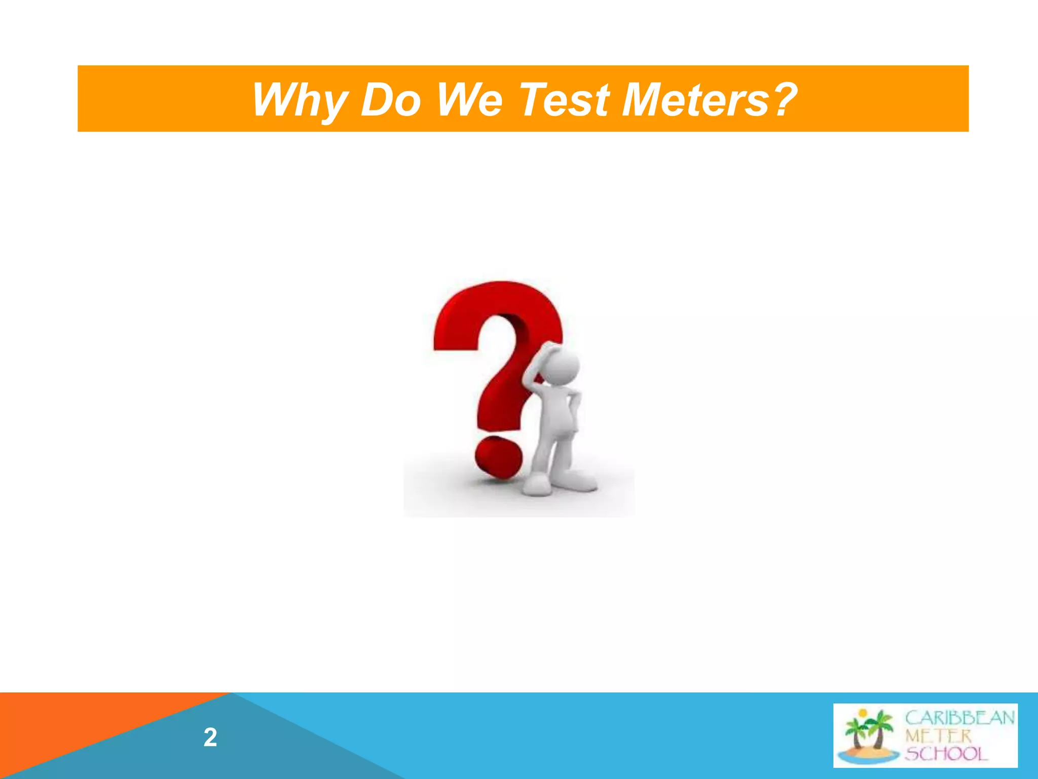 Fundamentals of Field Testing Meters | PPTX