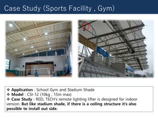 All about REEL TECH's Remote Lighting Lifter (Various Installation ...
