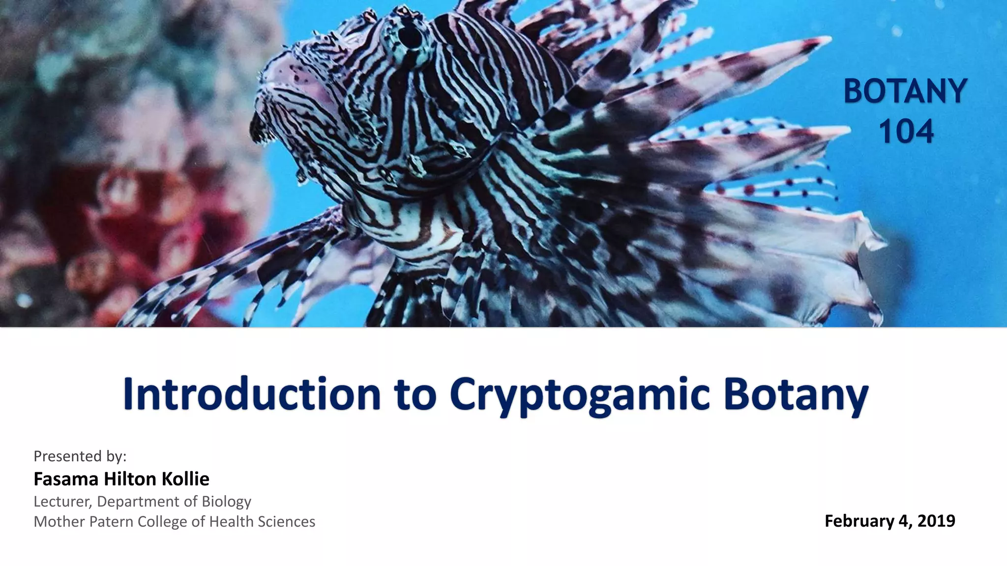 Introduction to Cryptogamic Botany | PPTX