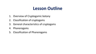 Introduction to Cryptogamic Botany | PPTX