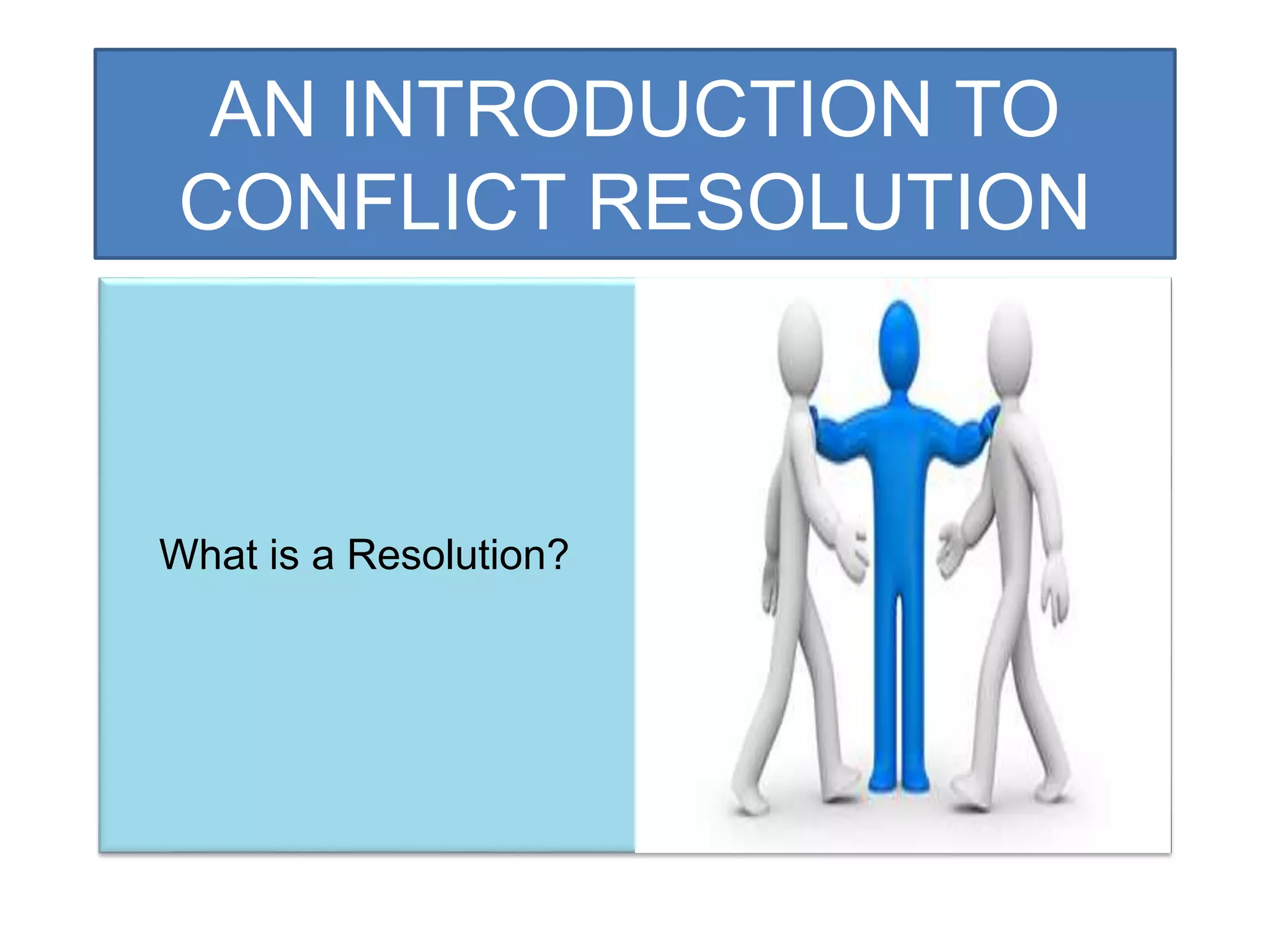 Effective Conflict Resolution | PPTX