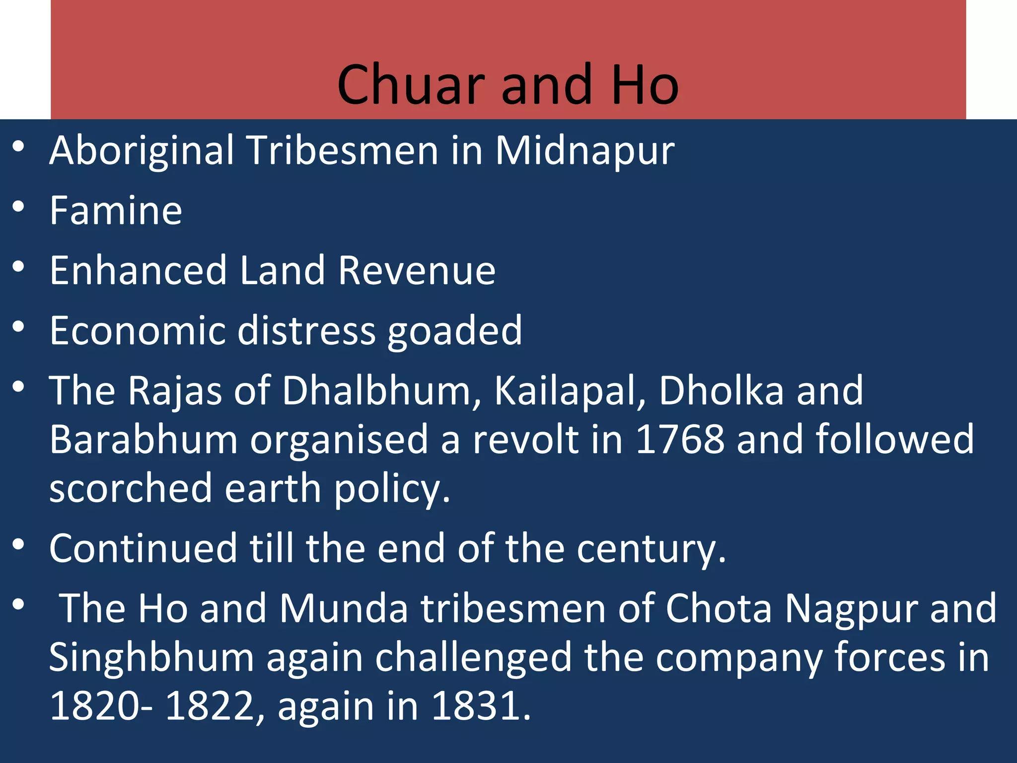 Tribal revolts and movements led by deposed rulers and zamindars | PPT